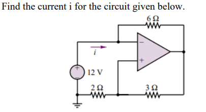 Solved Find the current i for the circuit given below. | Chegg.com