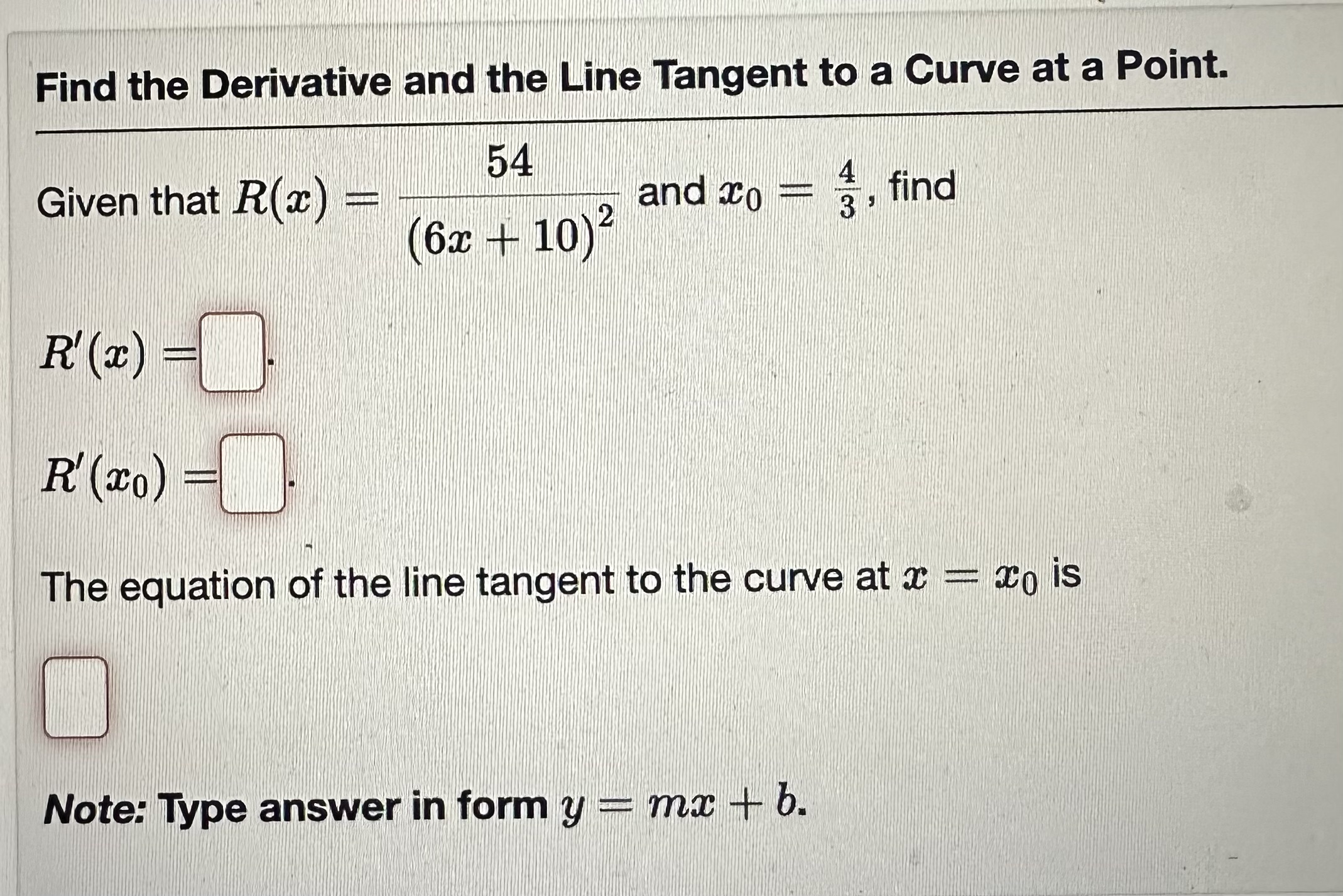 Solved Find the Derivative and the Line Tangent to a Curve | Chegg.com