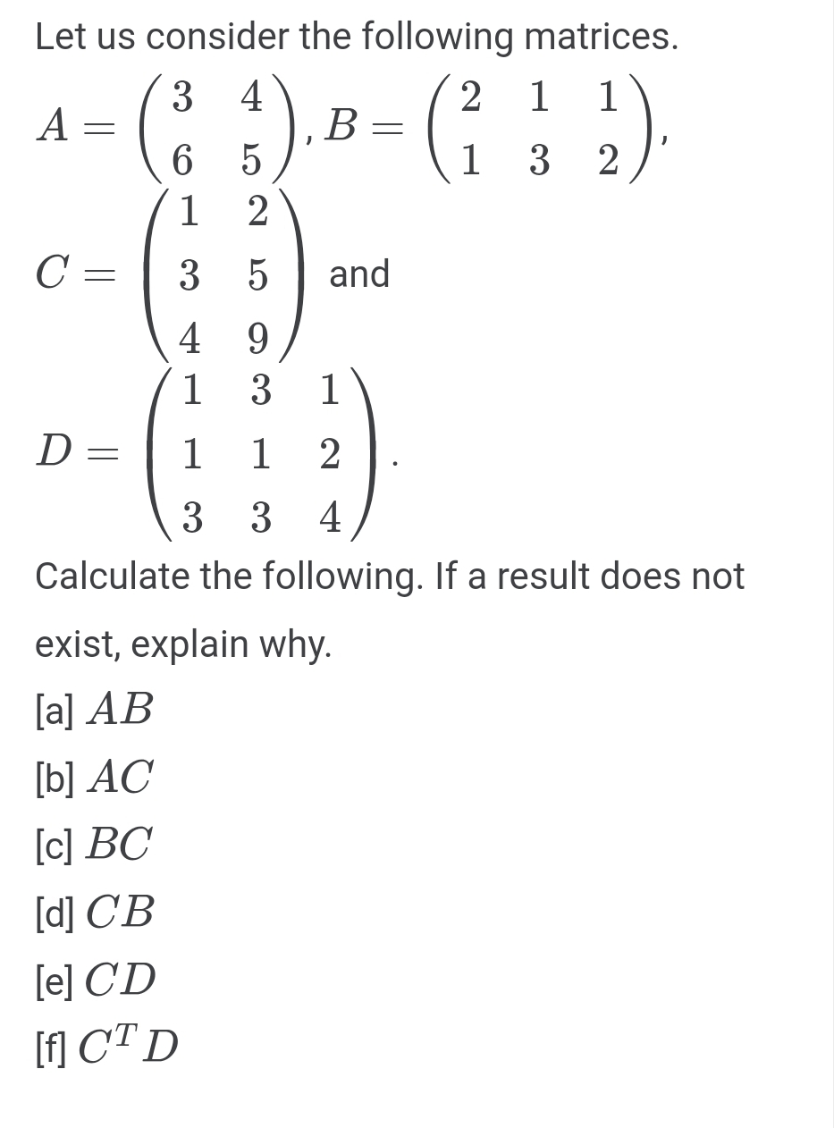 Solved Let us consider the following matrices. | Chegg.com