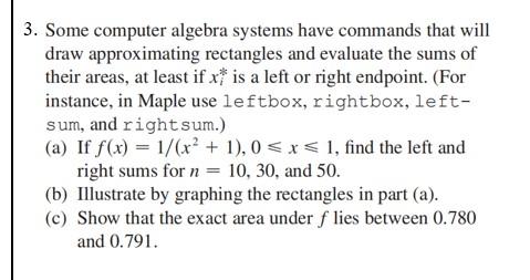 Solved 3. Some computer algebra systems have commands that | Chegg.com