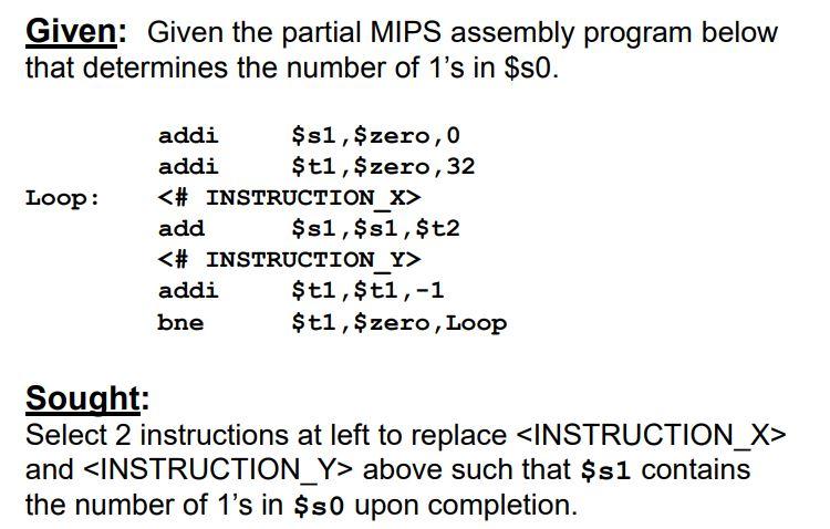 Solved Given Given The Partial Mips Assembly Program Below 2026