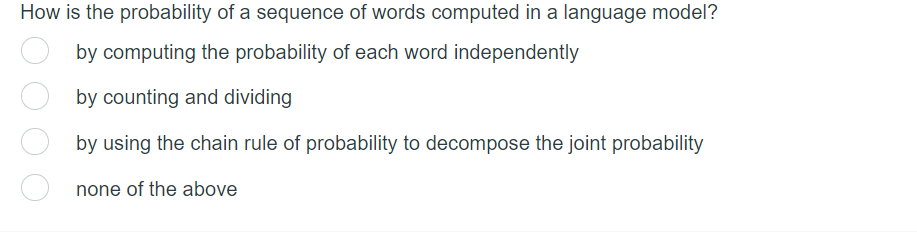 Solved What is an N-gram language model? A language model | Chegg.com
