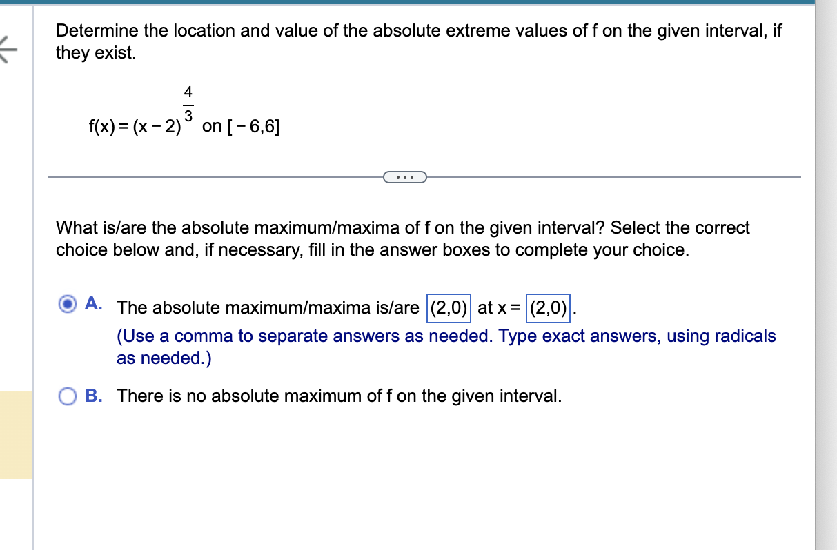 Solved Determine the location and value of the absolute | Chegg.com