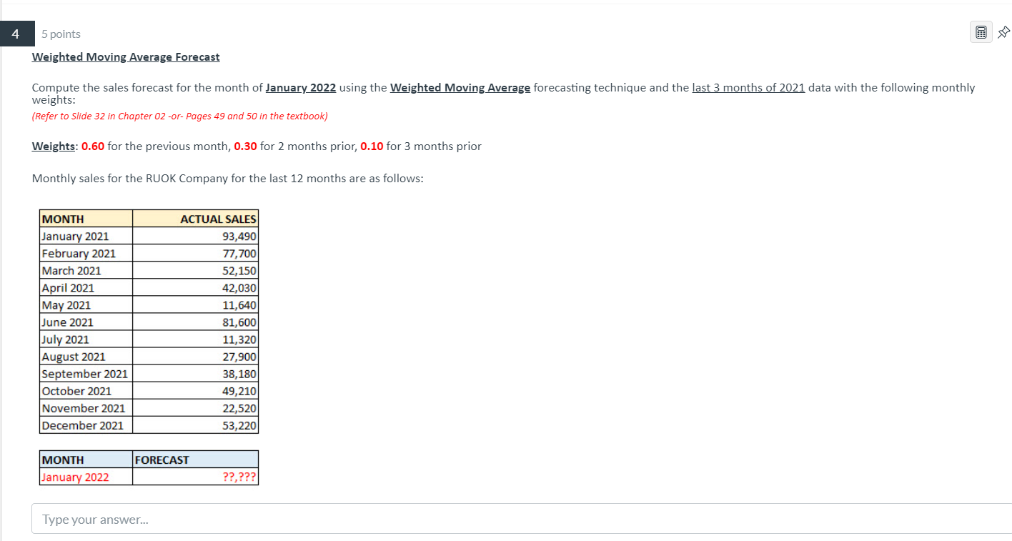 Solved 4 5 Points Weighted Moving Average Forecast Compute Chegg