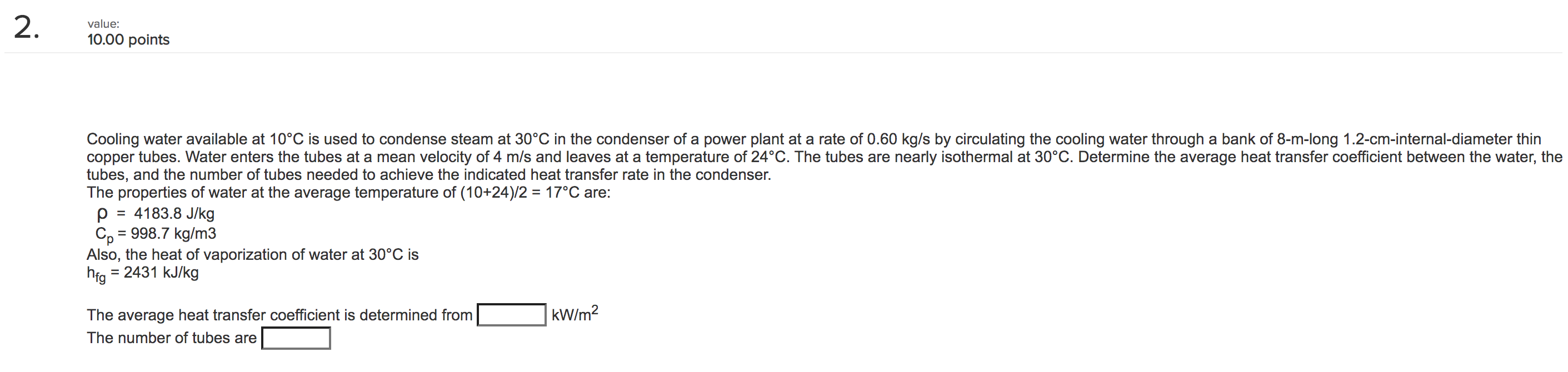 Solved 2. value: 10.00 points Cooling water available at | Chegg.com