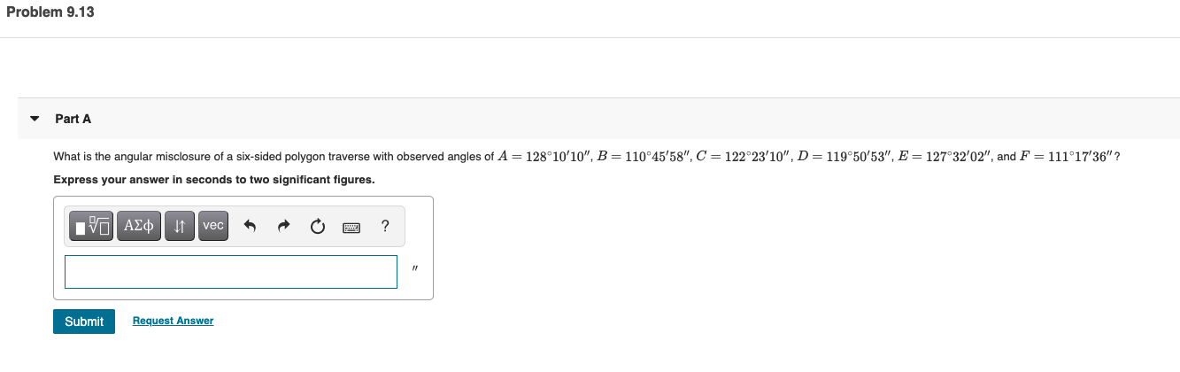 Solved Problem 9.13 Part A What is the angular misclosure of | Chegg.com