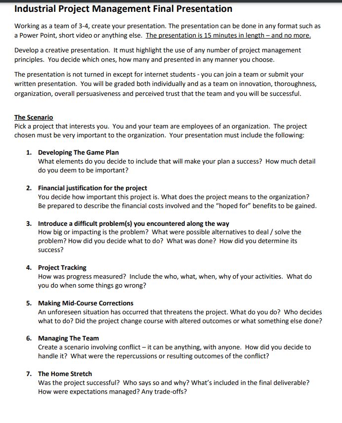 Solved Industrial Project Management Final Presentation | Chegg.com
