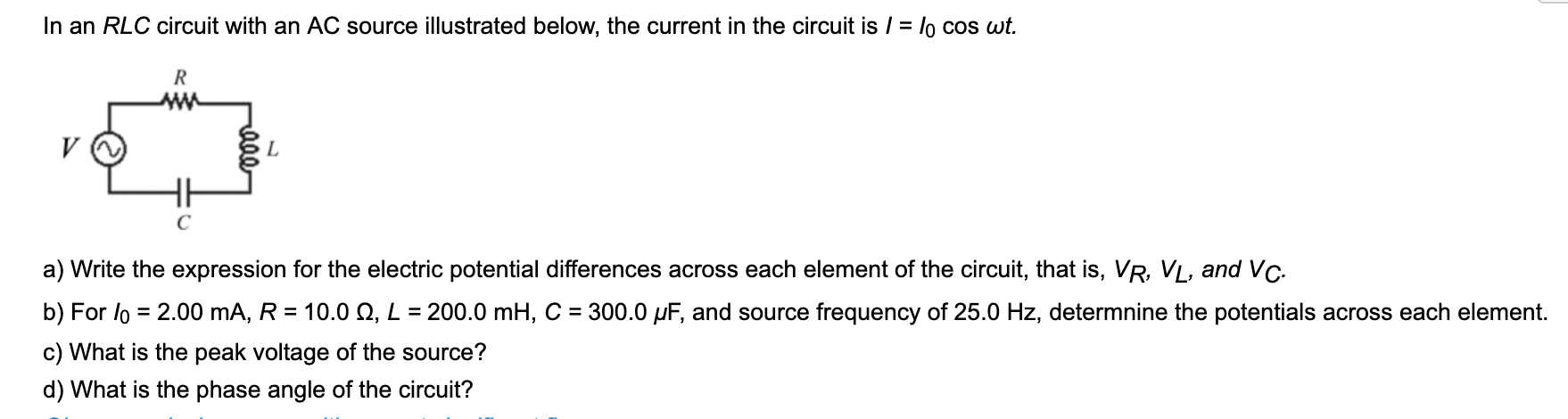 Solved In an RLC circuit with an AC source illustrated | Chegg.com