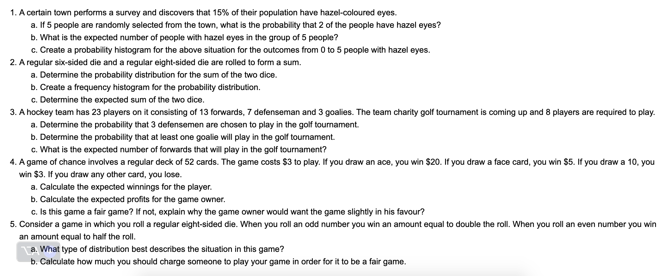Solved 1. A certain town performs a survey and discovers | Chegg.com