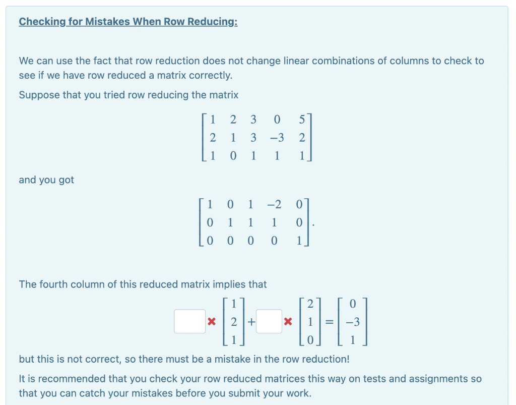 Solved Checking for Mistakes When Row Reducing: We can use | Chegg.com