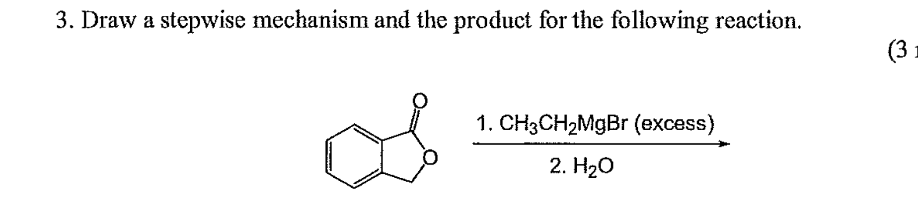 Solved Draw a stepwise mechanism and the product for the | Chegg.com