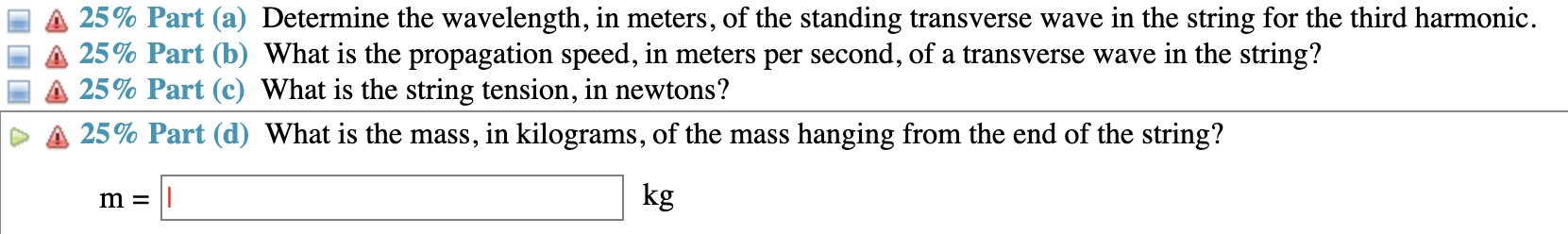 Solved (13\%) Problem 3: A length of string, with one end | Chegg.com