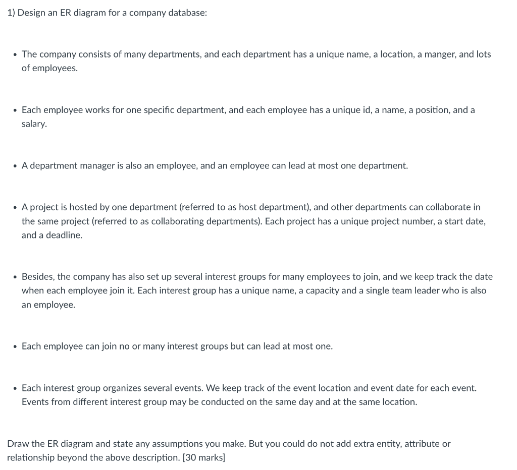 Solved 1) Design an ER diagram for a company database: - The | Chegg.com