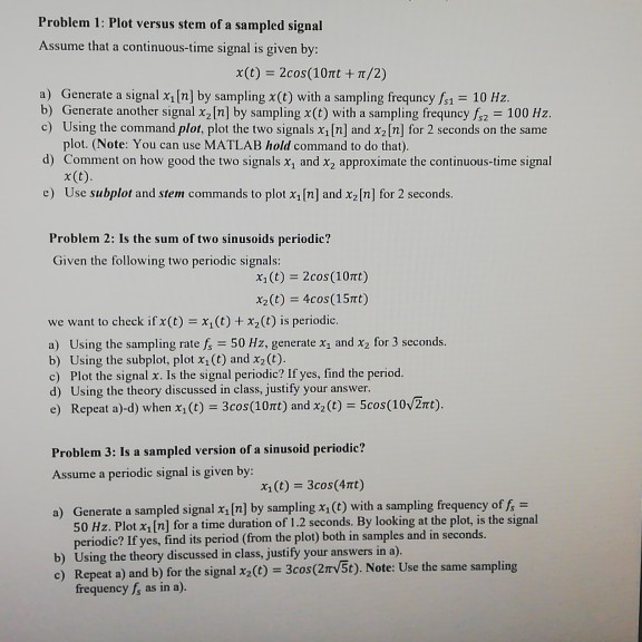 Solved Problem 1: Plot versus stem of a sampled signal | Chegg.com
