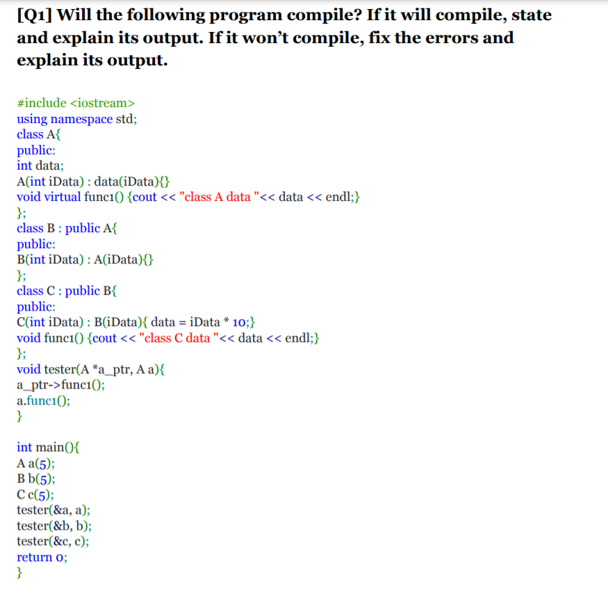 Solved Q1 Will The Following Program Compile If It Will Chegg