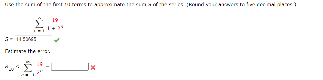 Solved Use the sum of the first 10 terms to approximate the | Chegg.com