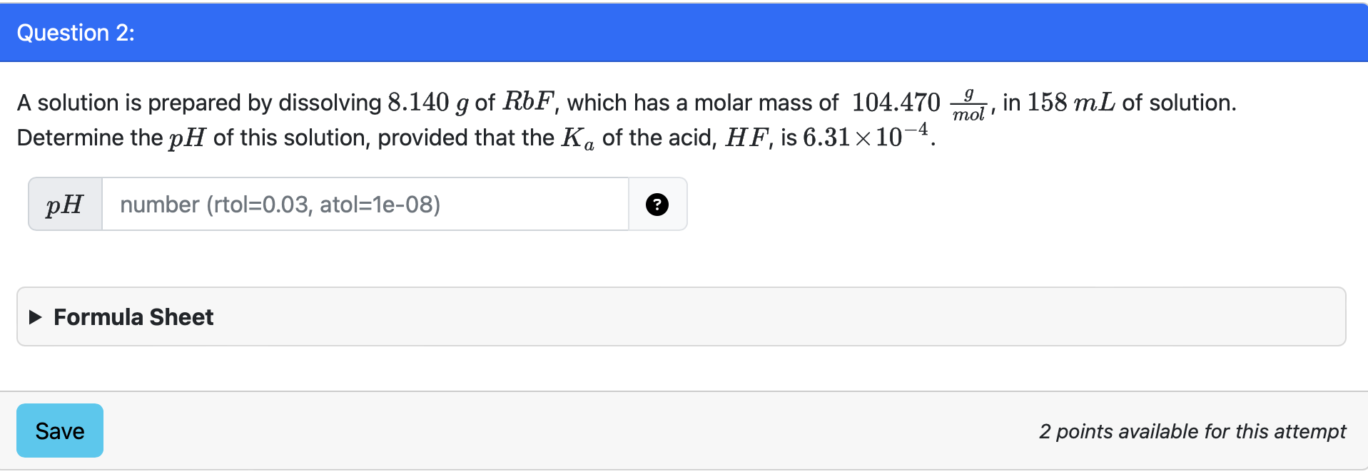 Question 2:A solution is prepared by dissolving 8.140 | Chegg.com