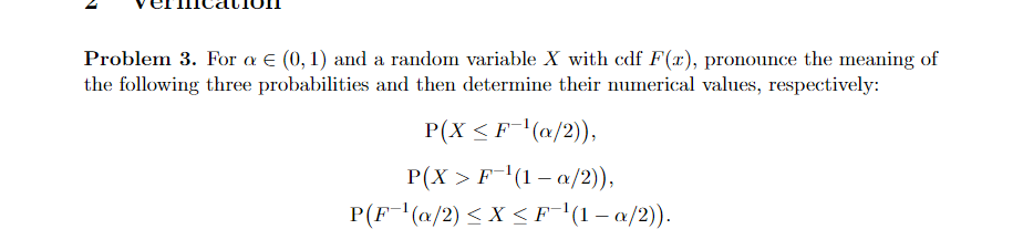 Solved Problem 3. For α∈(0,1) and a random variable X with | Chegg.com