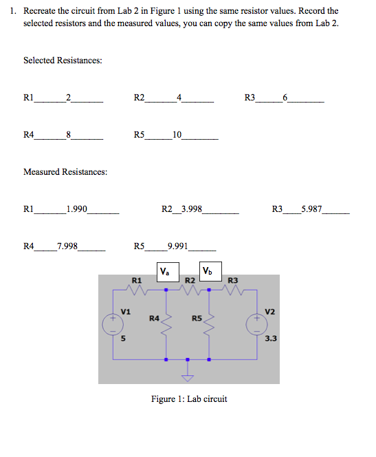 Solved 1. Recreate the circuit from Lab 2 in Figure 1 using | Chegg.com