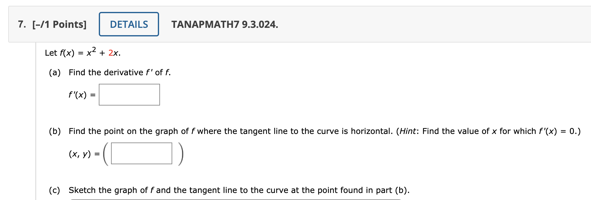 Solved Let f(x)=x2+2x. (a) Find the derivative f′ of f. | Chegg.com