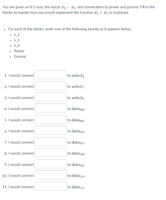 Solved You are given an 8:1 ﻿mux, the inputs x2-x0, ﻿and | Chegg.com