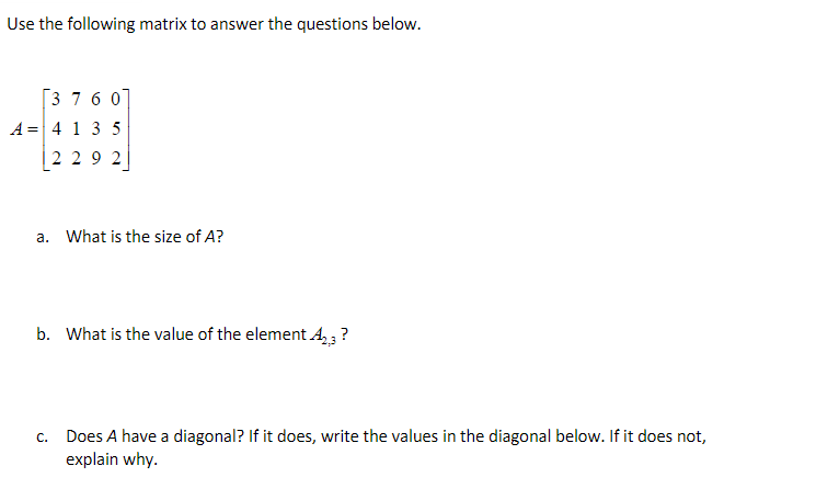 Solved Use the following matrix to answer the questions | Chegg.com