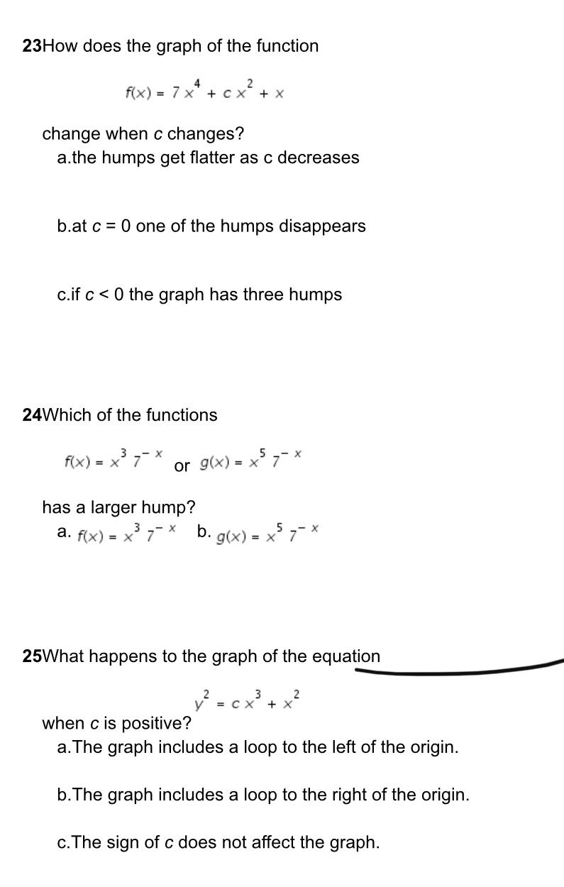 Solved 23How does the graph of the function f(x) = 7x4 + cx? | Chegg.com