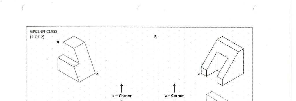 Solved And draw the opposite corner view of the | Chegg.com