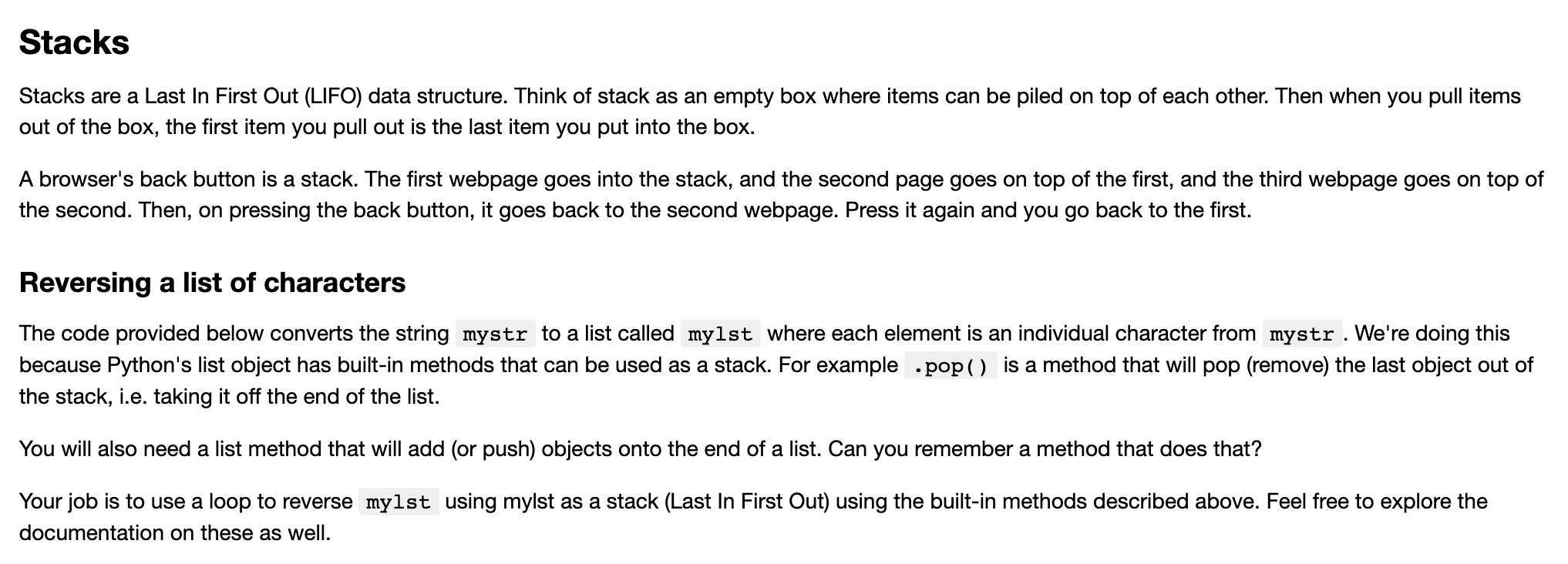 Solved Stacks are a Last In First Out (LIFO) data structure. | Chegg.com