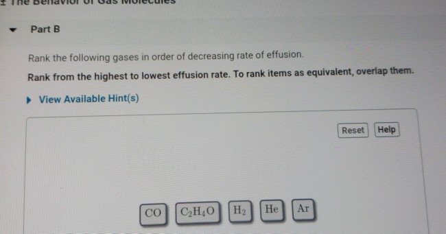 Solved Part B Rank the following gases in order of | Chegg.com