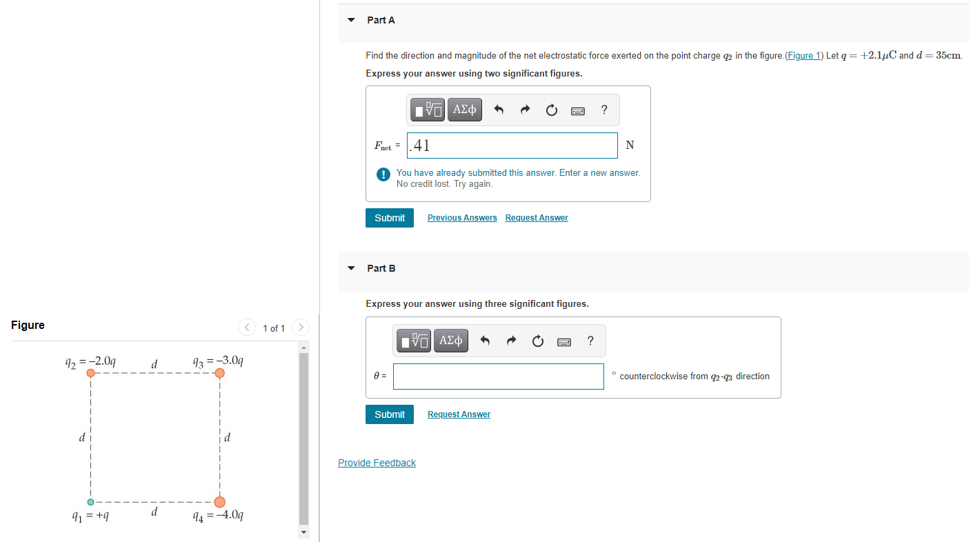 Solved Part A Find the direction and magnitude of the net | Chegg.com