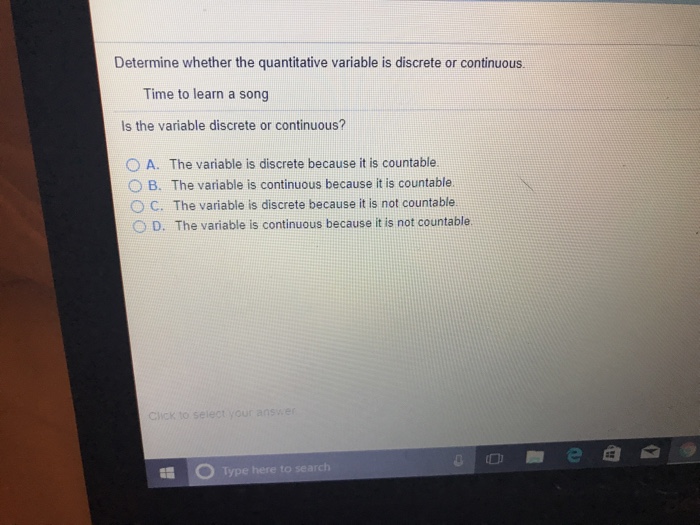 Solved Determine whether the quantitative variable is | Chegg.com