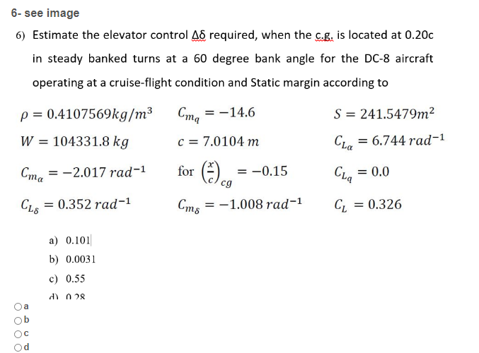 Solved 6- see image 6) Estimate the elevator control AS | Chegg.com