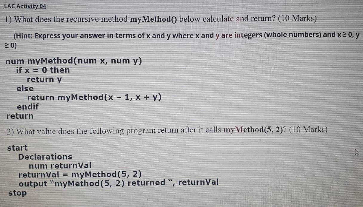 Solved LAC Activity 04 1) What does the recursive method | Chegg.com