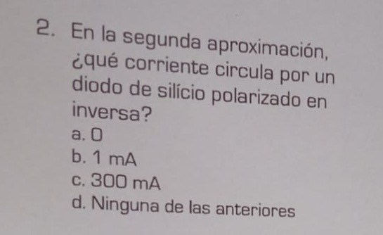 Solved En la segunda aproximación,¿qué ﻿corriente circula | Chegg.com