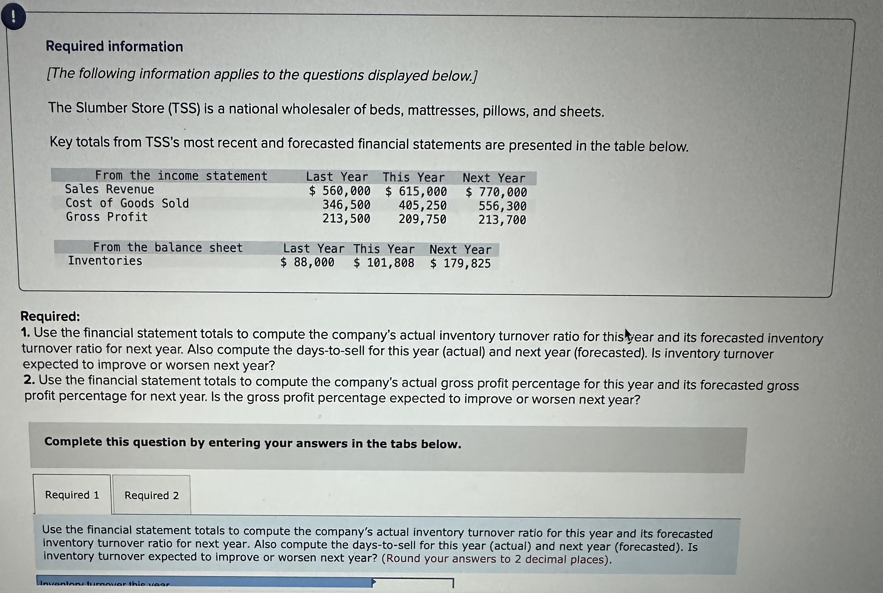 Solved Required: 1. Use the financial statement totals to | Chegg.com