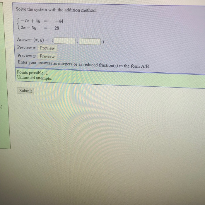 Solved Solve the system with the addition method Answer: (, | Chegg.com