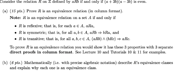 Solved (a) (15 pts.) Prove R is an equivalence relation (in | Chegg.com