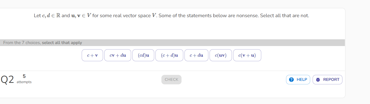 Solved Which of the following are NOT vector space axioms? | Chegg.com