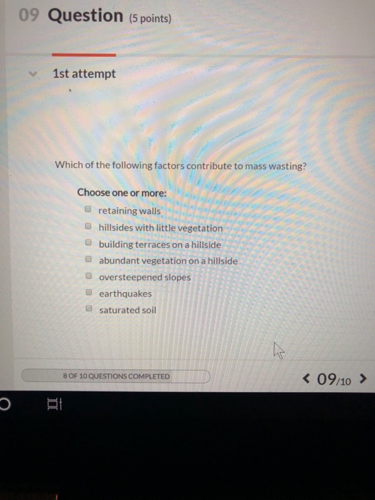 Solved 09 Question (s points) 1st attempt Which of the | Chegg.com
