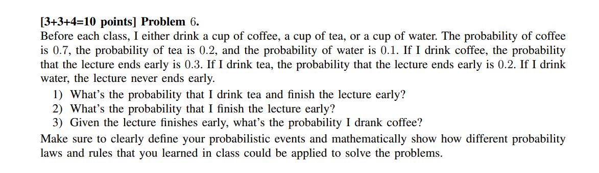 Solved [3+3+4=10 points] Problem 6. Before each class, I | Chegg.com