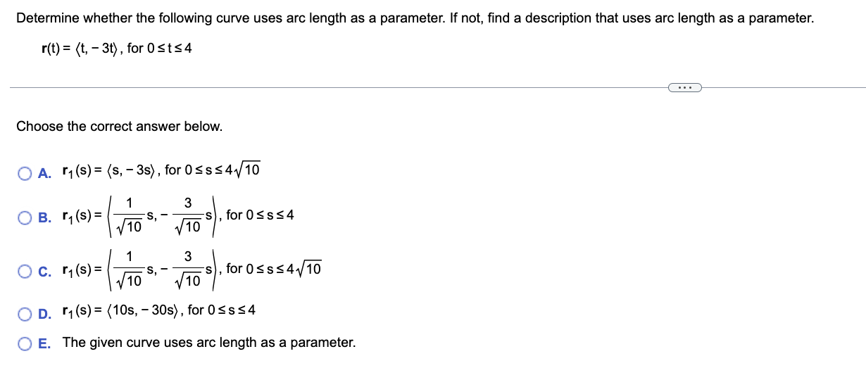 Solved Determine whether the following curve uses arc length | Chegg.com
