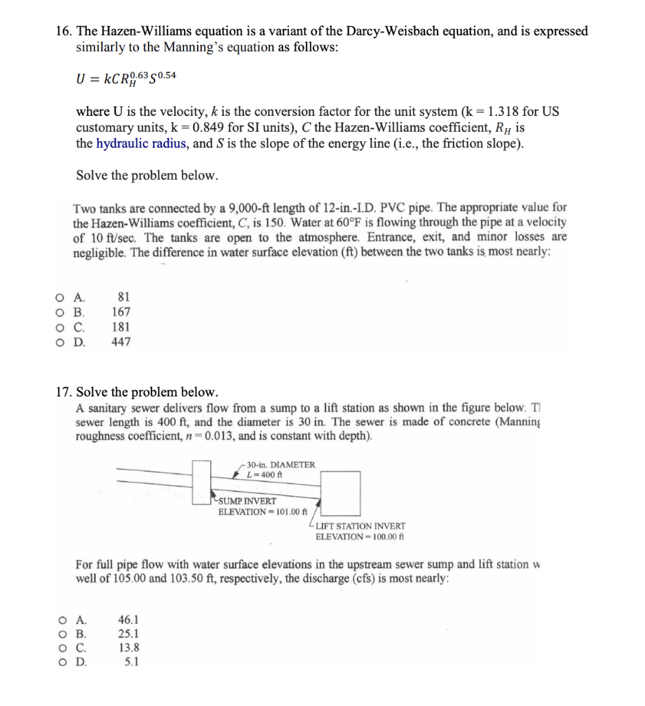 Solved 16. The Hazen-Williams equation is a variant of the | Chegg.com
