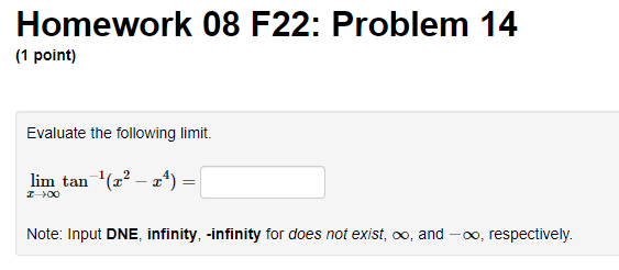 Solved Homework 08 F22: Problem 13 (1 point) Evaluate the | Chegg.com