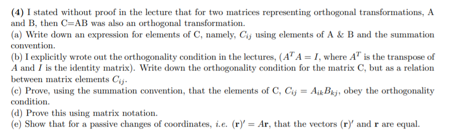 Solved (4) I stated without proof in the lecture that for | Chegg.com