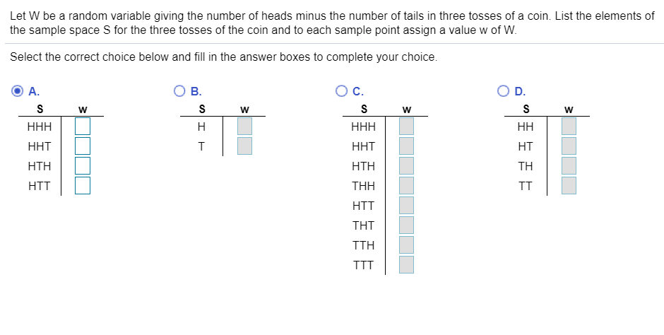 Solved Let W be a random variable giving the number of heads | Chegg.com