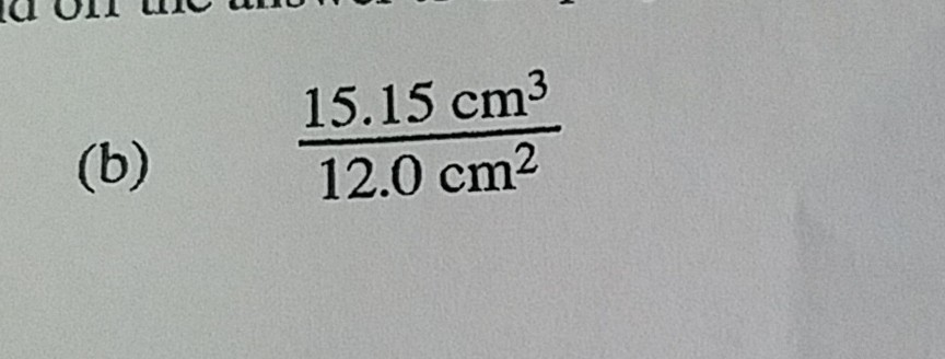 15.15 cm3 (b) 12.0 cm2 | Chegg.com