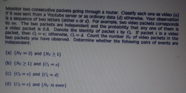 Solved Monitor two consecutive packets going through a | Chegg.com