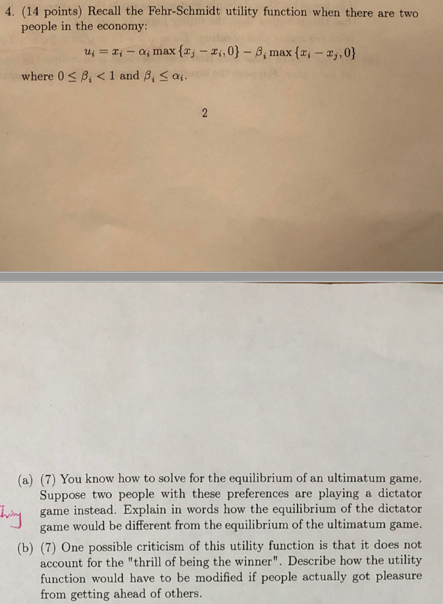 4. (14 points) Recall the Fehr-Schmidt utility | Chegg.com
