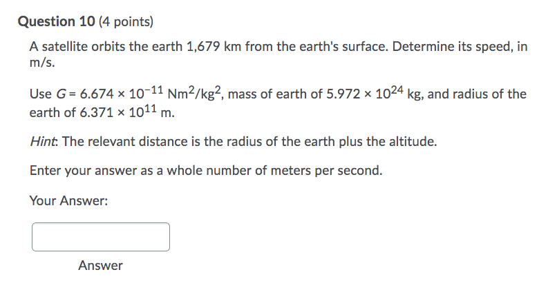 Solved Question 10 (4 points) A satellite orbits the earth | Chegg.com